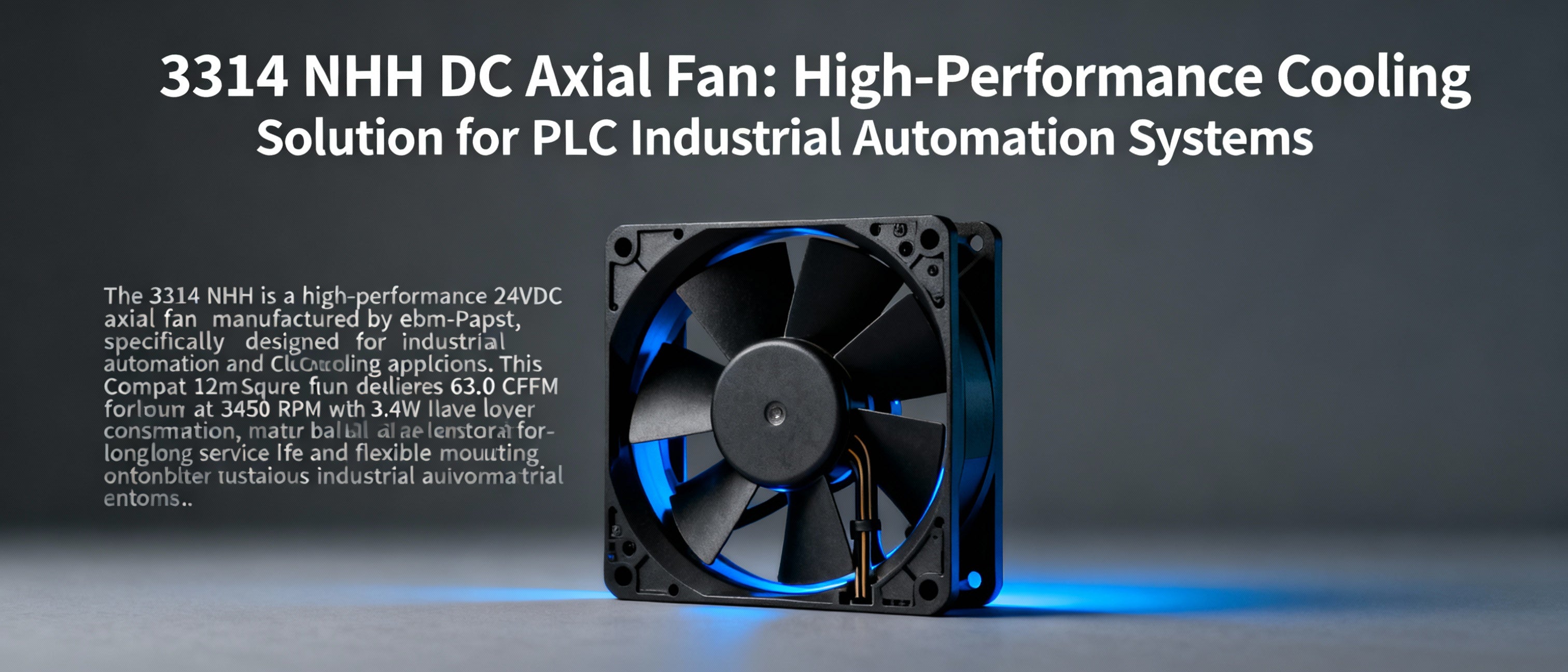 3314 NHH DC Axial Fan: High-Performance Cooling Solution for PLC Indus