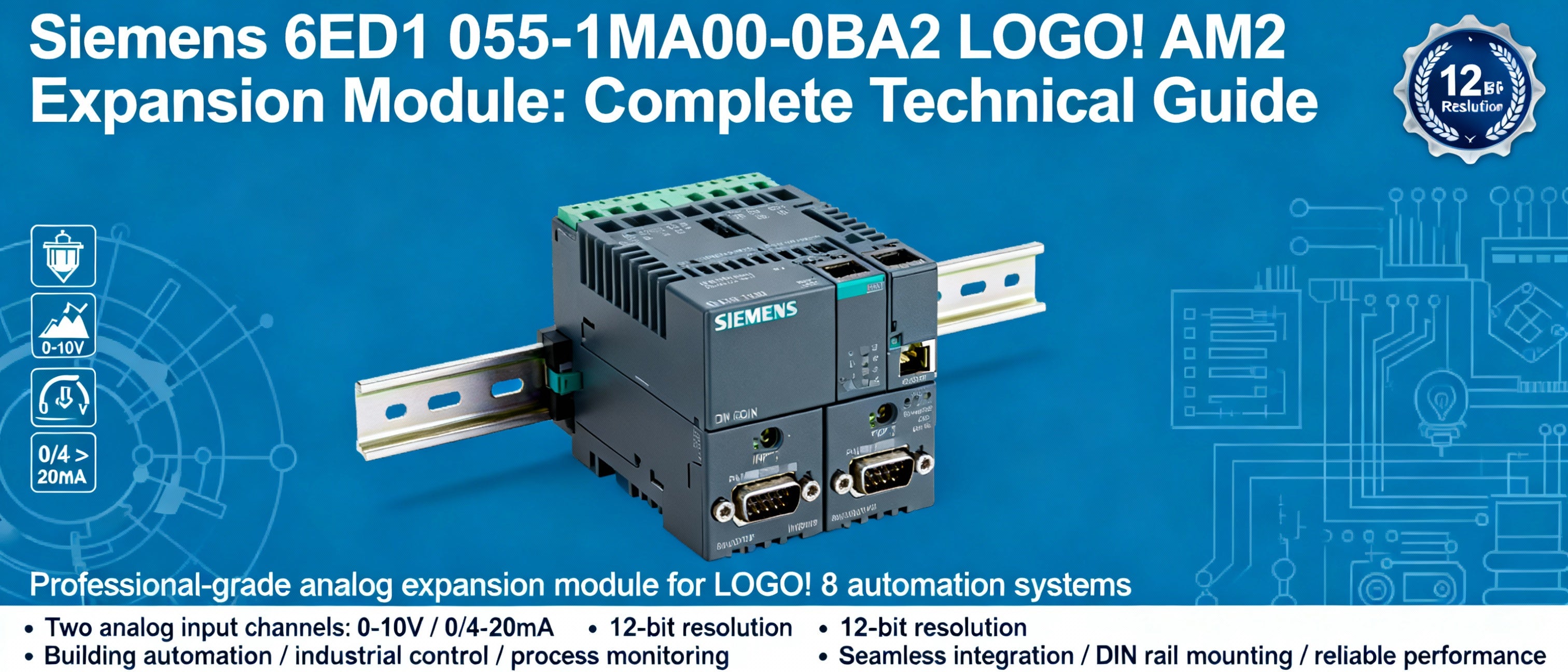 Siemens 6ED1 055-1MA00-0BA2 LOGO! AM2 Expansion Module: Complete Techn