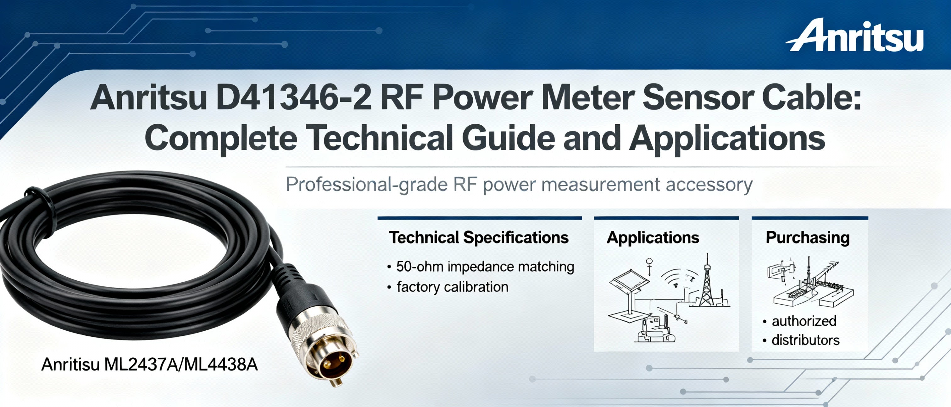 Anritsu D41346-2 RF Power Meter Sensor Cable: Complete Technical Guide