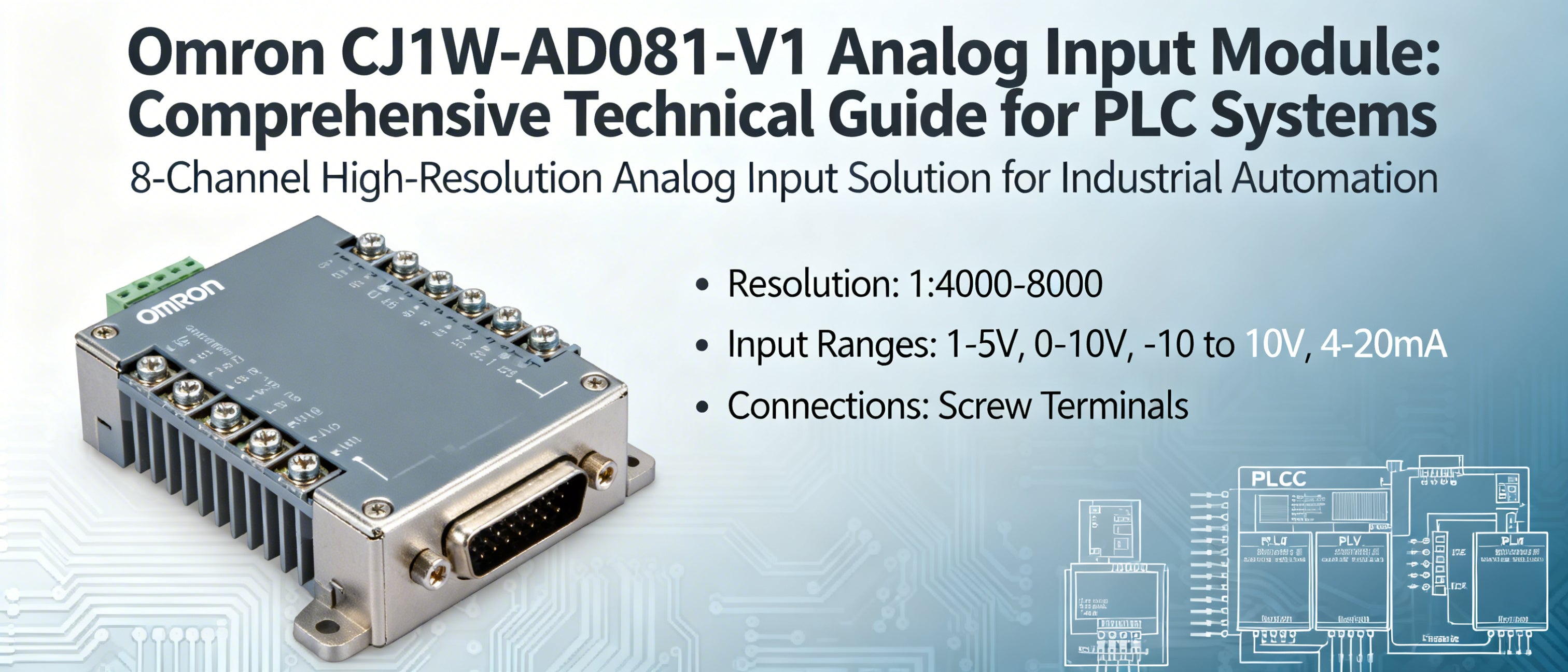 Omron CJ1W-AD081-V1 Analog Input Module: Comprehensive Technical Guide